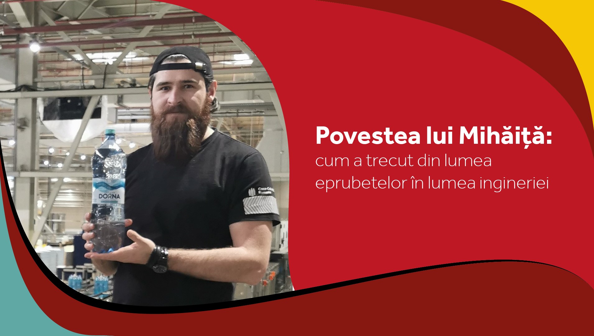 Povestea lui Mihaita: din lumea eprubetelor in lumea ingineriei